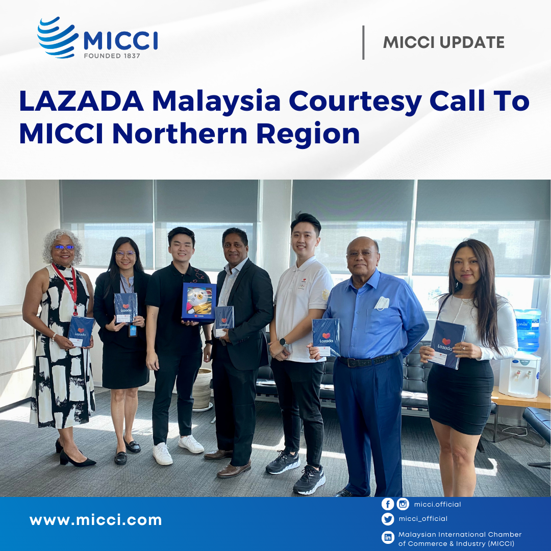 LAZADA Malaysia Courtesy Call To MICCI Northern Region - MICCI