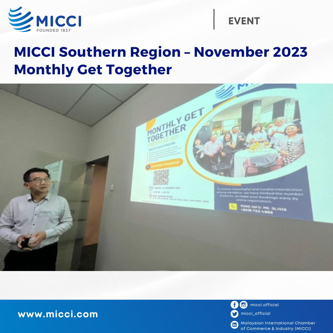 MICCI Southern Region – November 2023 Monthly Get Together - MICCI